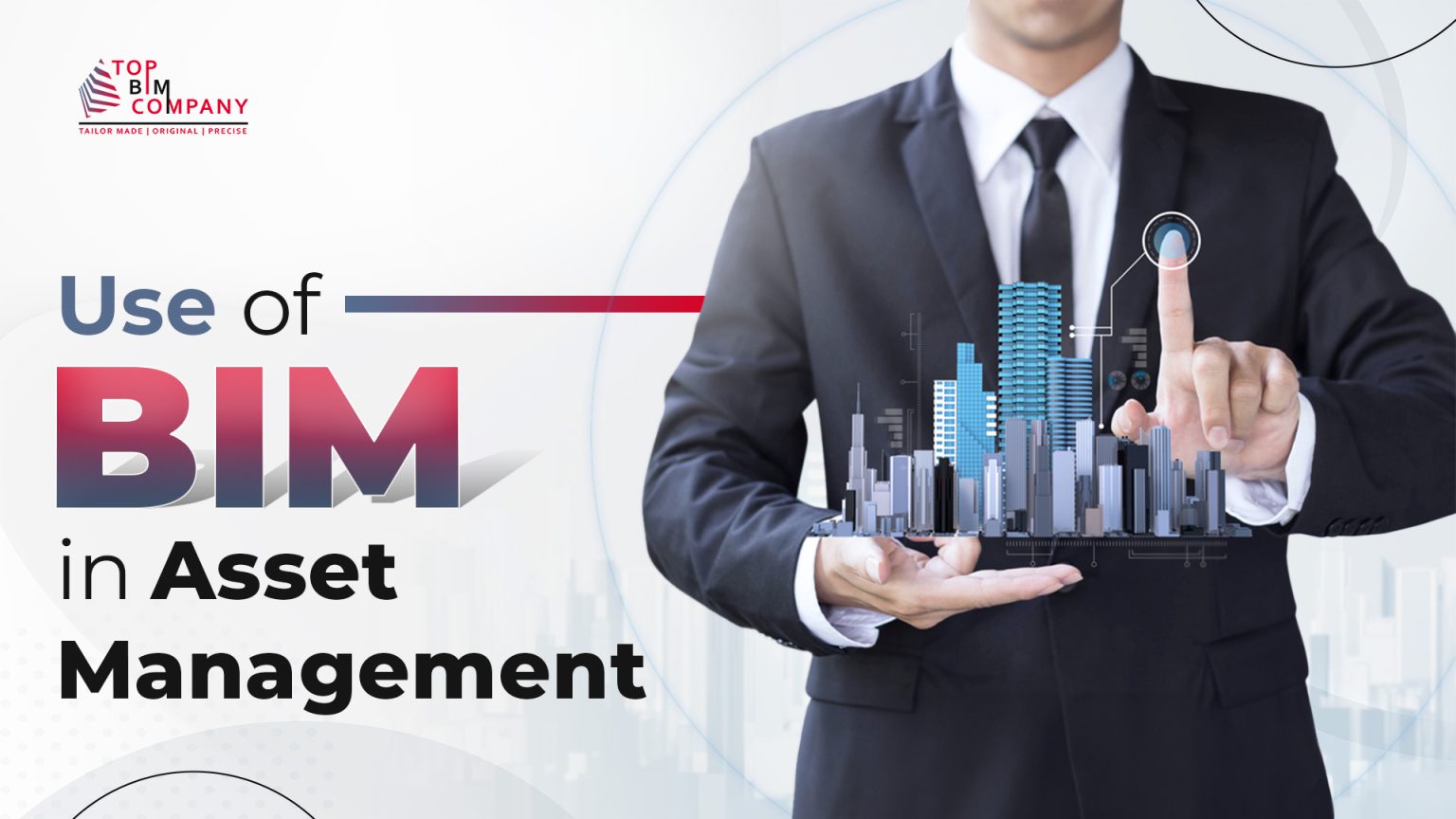 BIM in Asset Management : Adoption, Benefits & Differences
